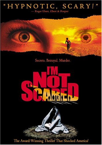 I'm Not Scared (2003) » TheSkyKid.Com